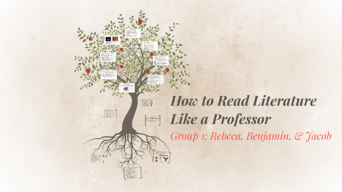 How to Read Literature Like a Professor by Jacob Kodner on Prezi