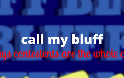 call my bluff by corey hay