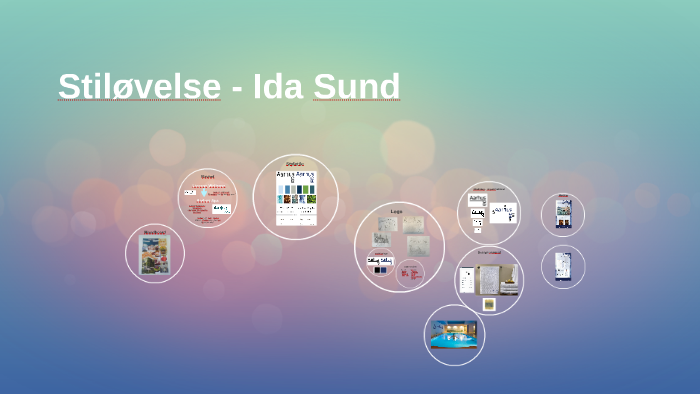 Stiløvelse - Ida Sund by Ida Røge Sund on Prezi