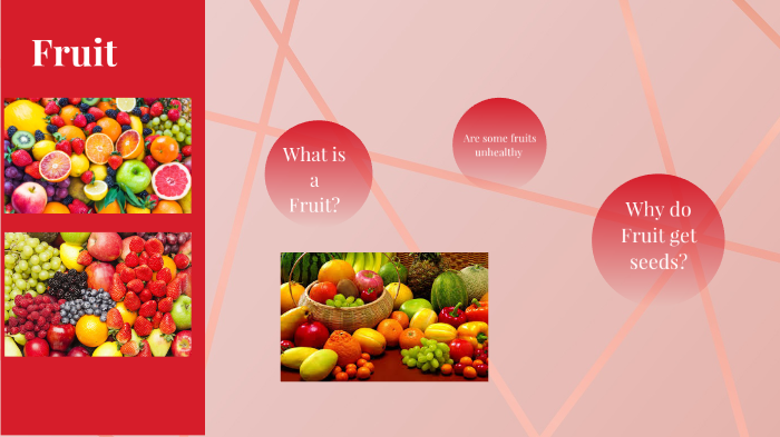 Fruit by Katelyn Pham on Prezi