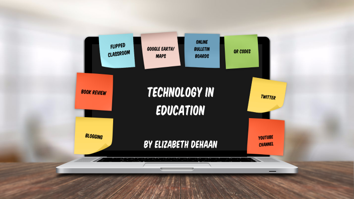 Technology in Education by Elizabeth DeHaan on Prezi