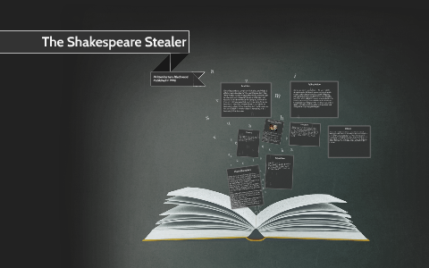The Shakespeare Stealer by B B on Prezi
