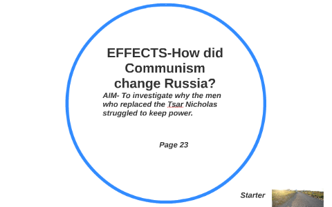EFFECTS-How did Communism change Russia? by reed bell on Prezi