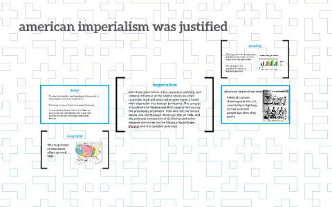 american imperialism was justified by corbin kiger on Prezi
