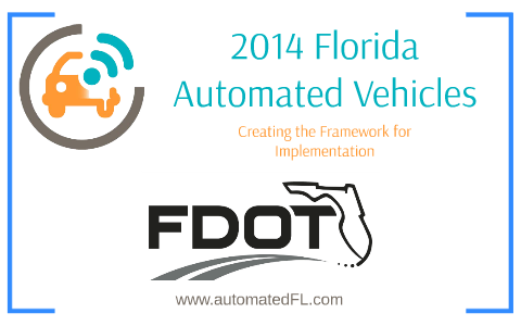Florida Automated Vehicles by Artie White on Prezi