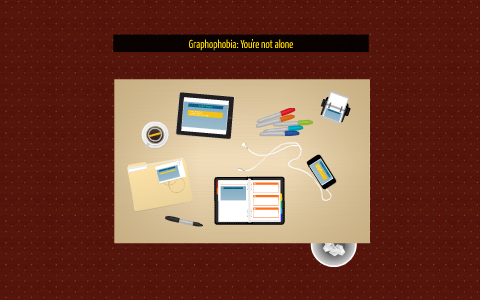 Graphophobia: You're not alone by Nicole Mills on Prezi
