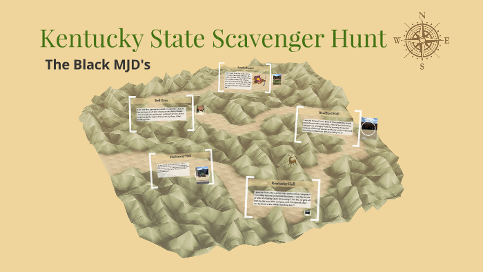 Kentucky State Scavenger Hunt by Jhachmed Mu-hammed The 3rd on Prezi