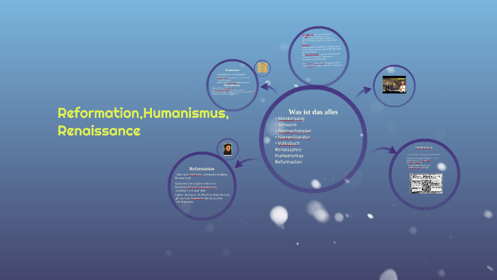 Reformation,Humanismus, Renaissance by Paul Scheiber on Prezi