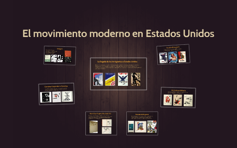 El movimiento moderno en Estados Unidos by Juan Ferreyra on Prezi