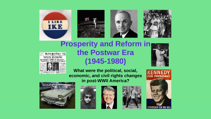 APUSH: Prosperity and Reform in the Postwar Era (1945-1980) by Harry ...
