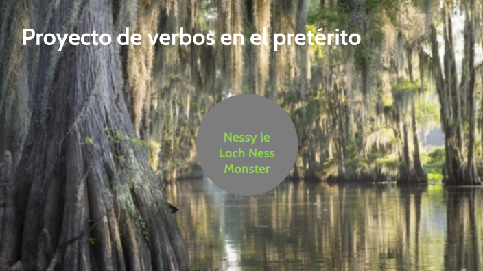 Proyecto de verbos en el pretérito by Rhys Maier on Prezi