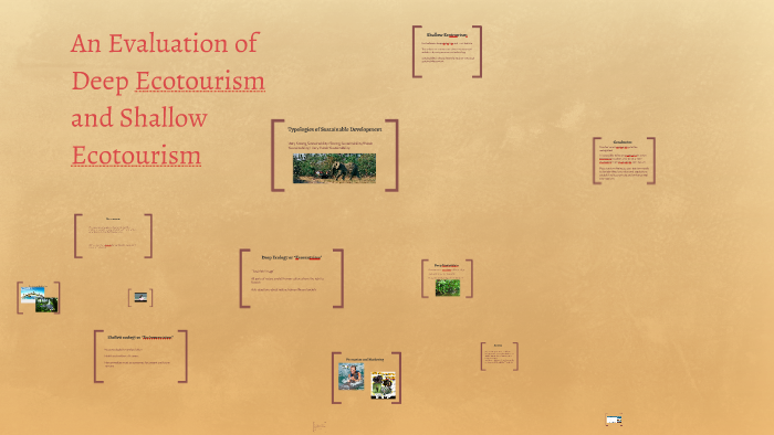 An Evaluation of Deep Ecotourism and Shallow Ecotourism by Ellen Wade ...