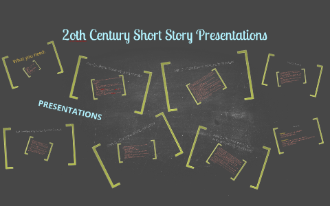 2oth Century Short Story Presentations by Michael Davis on Prezi