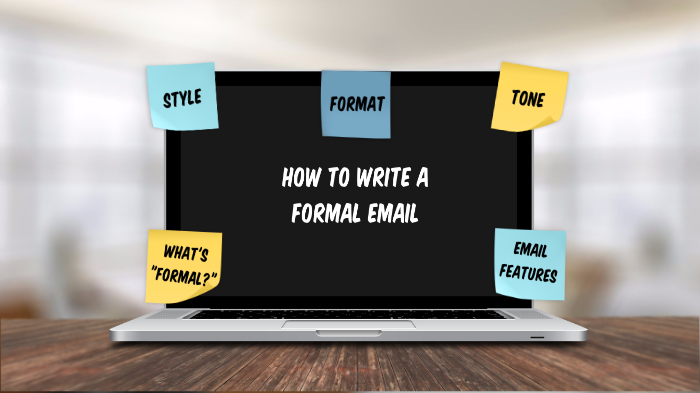 How to Write a Formal Email by Katherine Ayres on Prezi