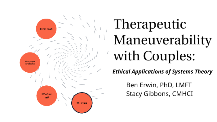 Therapeutic Maneuverability with Couples: Ethical Application of ...
