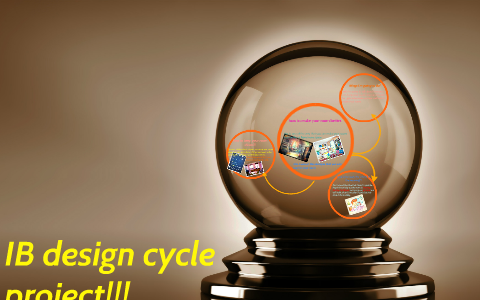 IB design cycle!!! by naomi mwikal