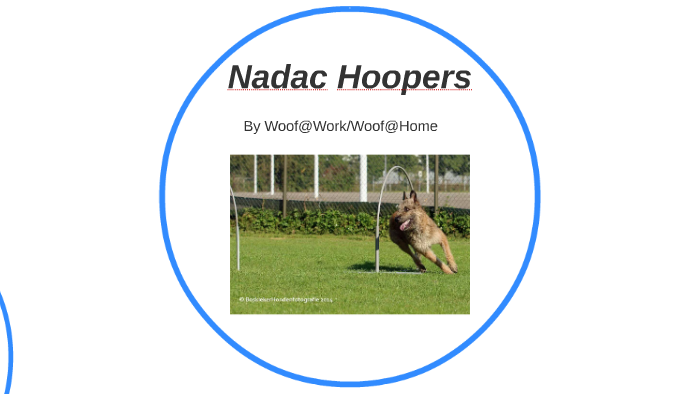 Nadac Hoopers by Rachelle Huismans-Lardenoye on Prezi