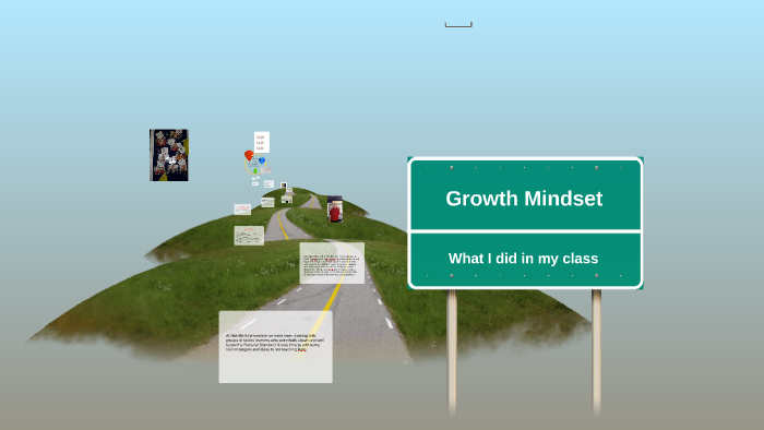 Growth Mindset by Michelle Patterson on Prezi