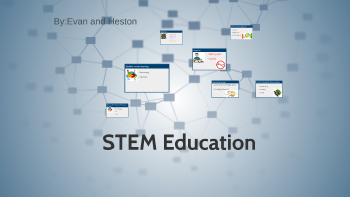 History of STEM Education by on Prezi