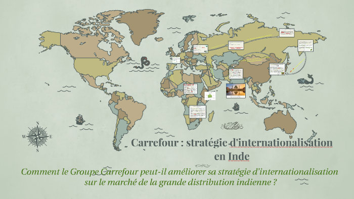 Carrefour : stratégie d'internationalisation en Inde by assya ...