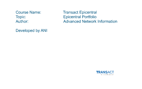 Transact Epicentral Portal v2 by Rhianna on Prezi