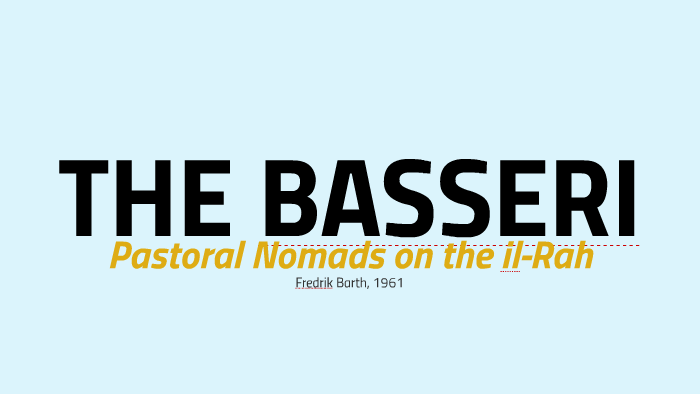 THE BASSERI by Sabrina D on Prezi