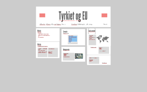 Tyrkiet og EU by Signe Kaulberg on Prezi