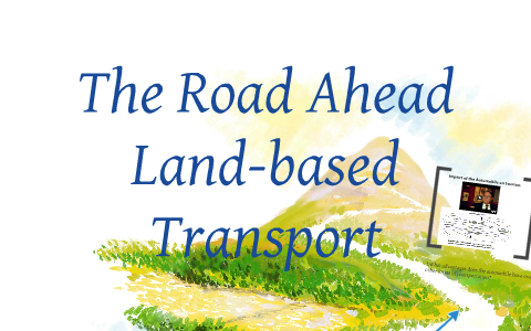 Land Based Transportation by Cheray Licorish on Prezi