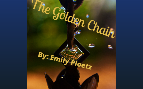"The Golden Chain" Mythology Project by Emily Ploetz on Prezi