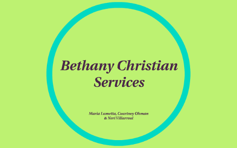Bethany Christian Services by Courtney Ohman on Prezi