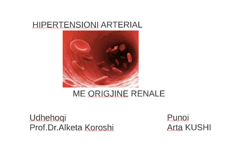 HIPERTENSIONI ARTERIAL by ar ta on Prezi