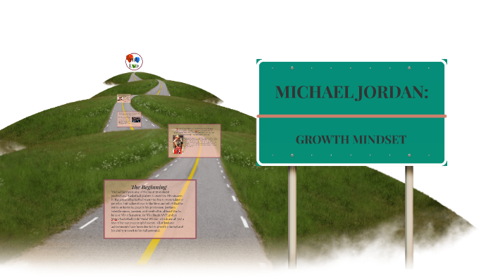 Michael Jordan: Growth Mindset by Carlin Guervil on Prezi