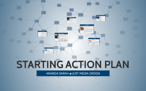 STARTING - ACTION PLAN by Ananda Sarah