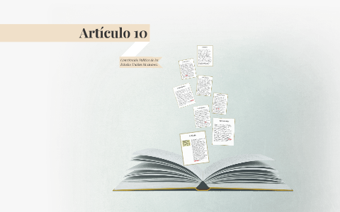 Artículo 10 by Alejandra Alday Moore on Prezi
