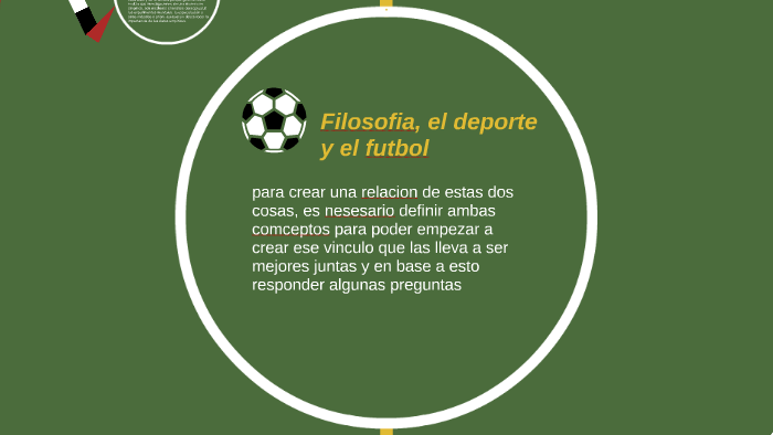 Filosofia el deporte y en el futbol by nicolas forero acosta on Prezi