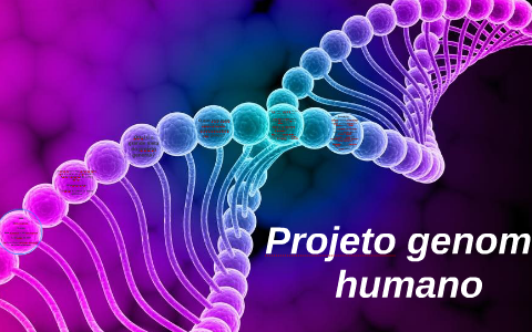 Projeto genoma humano by Jhonata Tramontin on Prezi