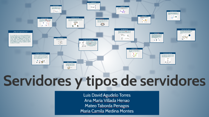 Servidores y tipos de servidores by camila medina on Prezi