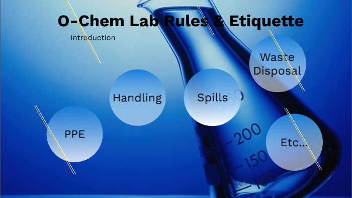 Lab Rules and Etiquette by Justin Hathaway on Prezi