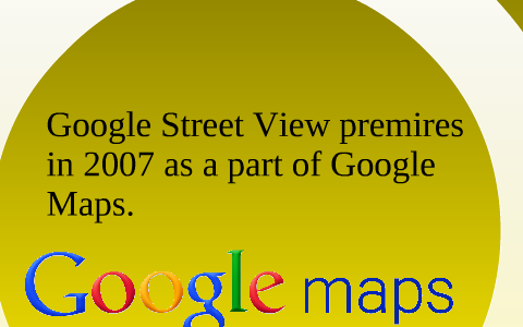 Timeline of Google Street View by Mark D'Agostino on Prezi