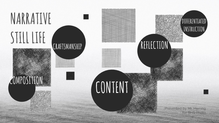 Narrative Still Life Rubric by William Herring on Prezi