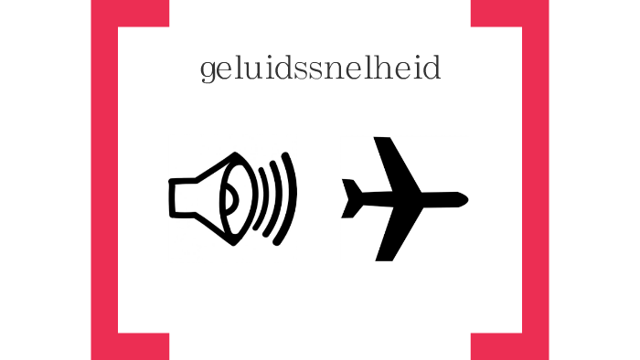 geluidssnelheid by oona visser on Prezi