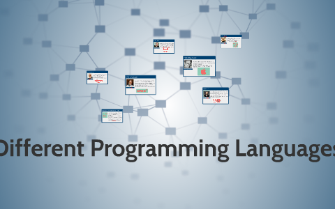 Different Programming Languages by rose ann decena on Prezi