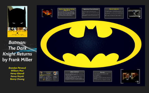 The Dark Knight Returns by Brandon Persaud on Prezi