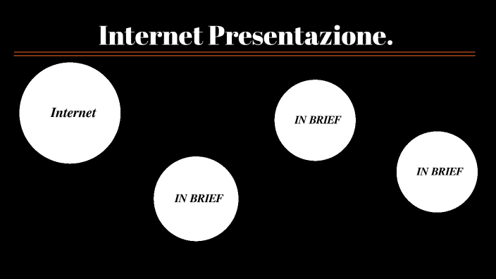Relazione Su Internet - Luca Dinu by Luca Dinu on Prezi