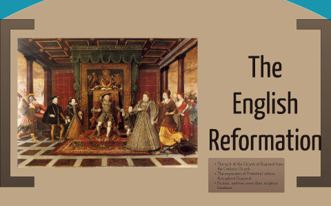 The English Reformation by Sidney Fleshman on Prezi