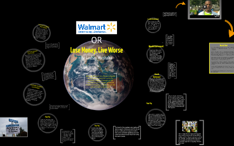 Working Conditions in Walmart by Lindsey Marshalka on Prezi