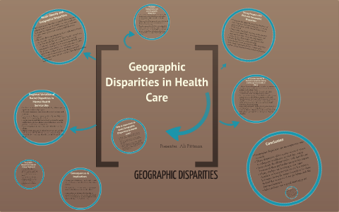 Geographic Disparities by on Prezi