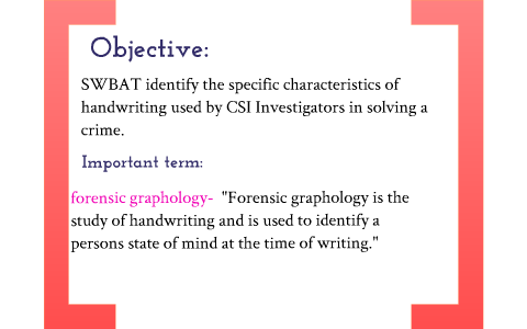 Forensics Handwriting Analysis by S Shoff on Prezi