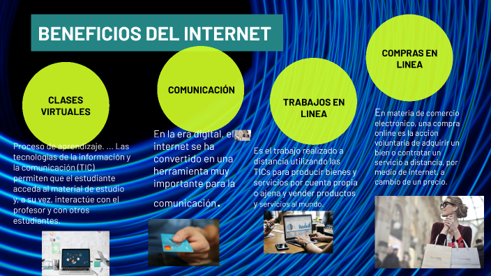 BENEFICIOS DEL INTERNET by Daniela Chuya on Prezi
