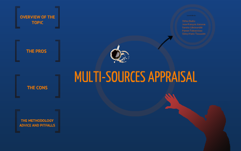 Multi source appraisal by Manon Tabourdeau on Prezi